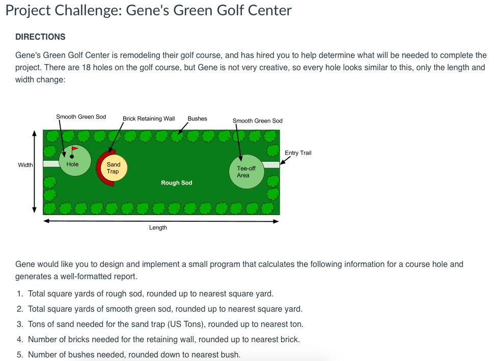 Solved Project Challenge: Gene's Green Golf Center | Chegg.com