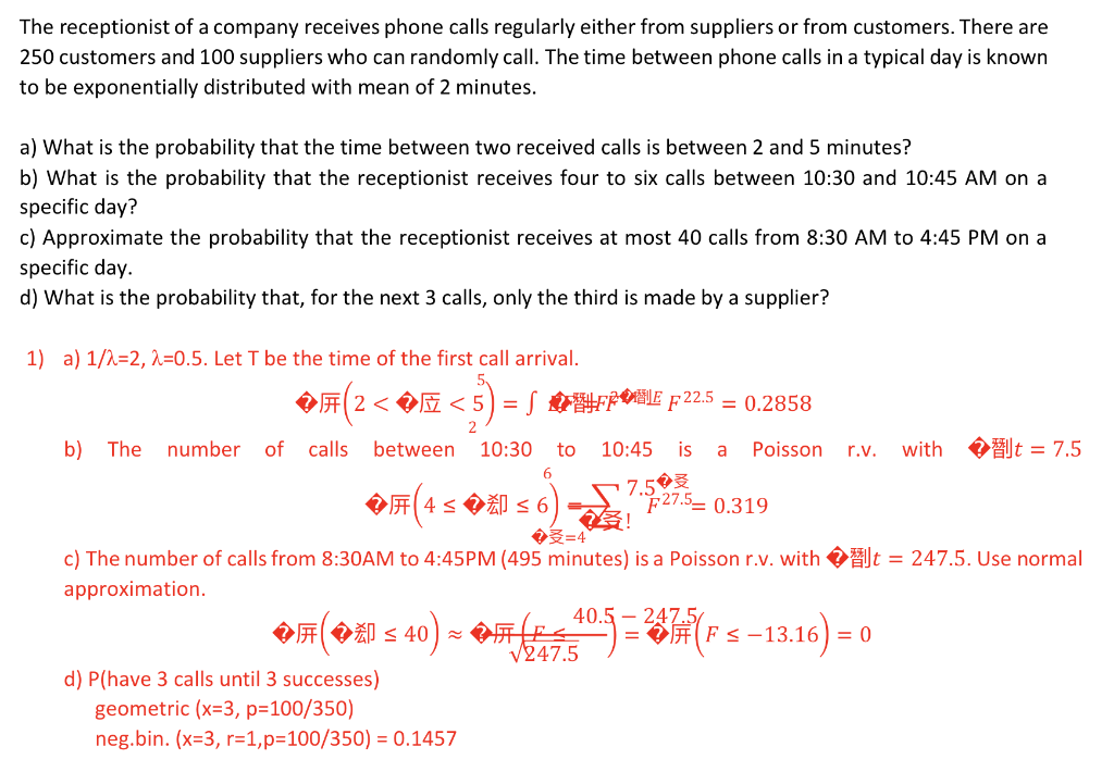 Solved The receptionist of a company receives phone calls | Chegg.com