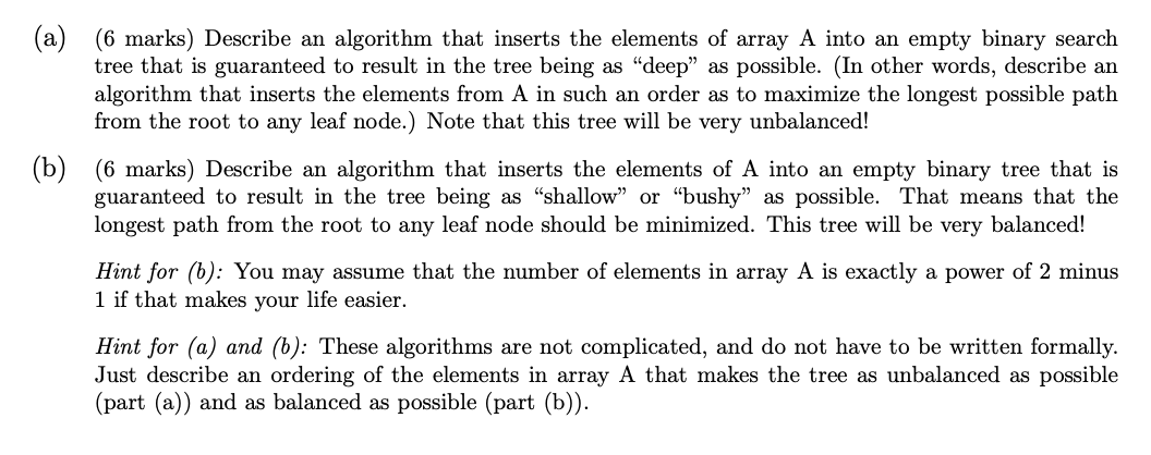 Solved 3 Binary Trees and Binary Search Trees Q3. Consider | Chegg.com