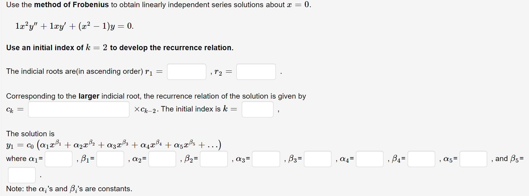 Solved Use the method of Frobenius to obtain linearly | Chegg.com