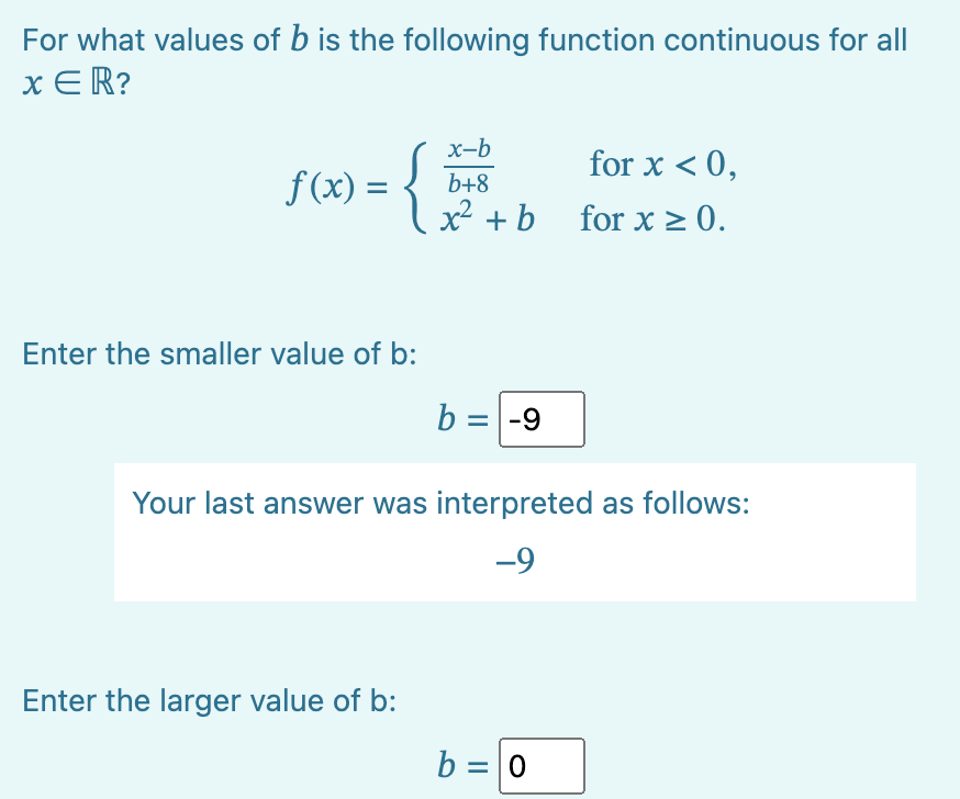 Solved For what values of b is the following function | Chegg.com