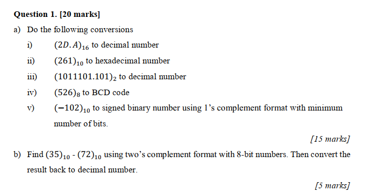 Solved Question 1. [20 marks] a) Do the following | Chegg.com