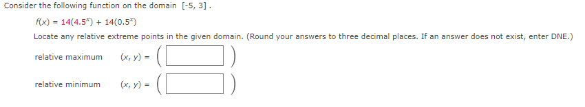 Solved istimate the input value(s) where the function has a | Chegg.com