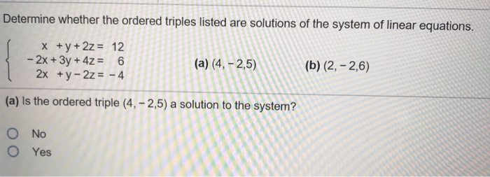 Solved Determine whether the ordered triples listed are | Chegg.com