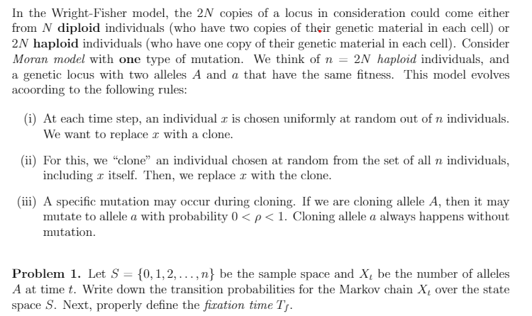 In the Wright-Fisher model, the 2N copies of a locus | Chegg.com