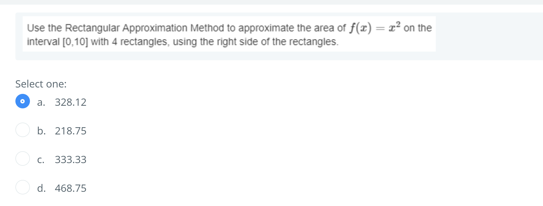 Solved Use The Rectangular Approximation Method To 