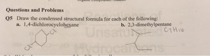 Solved Questions and Problems Q5 Draw the condensed | Chegg.com