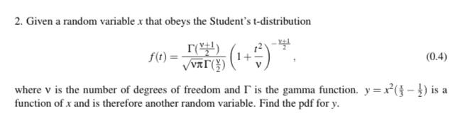 Solved 2. Given a random variable x that obeys the Student's | Chegg.com