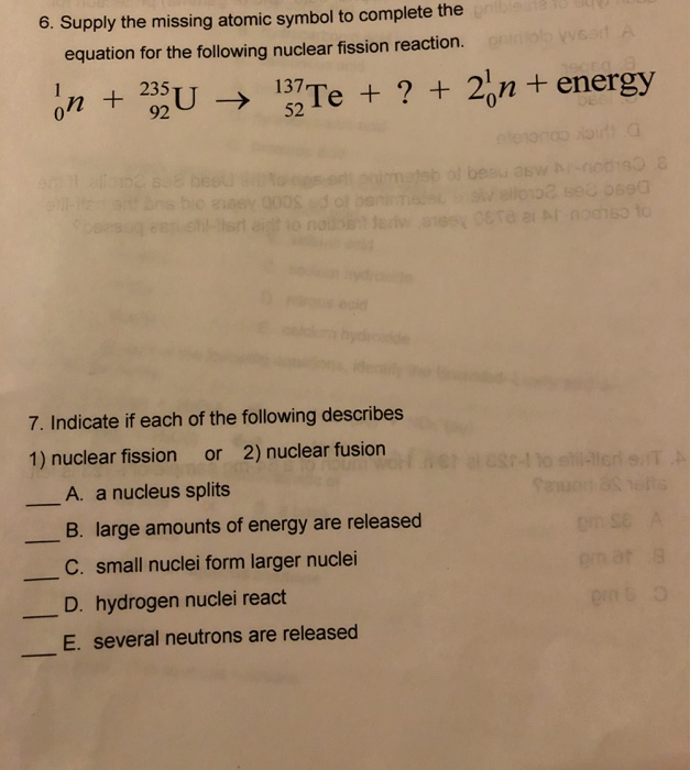 Solved 6. Supply the missing atomic symbol to complete the | Chegg.com