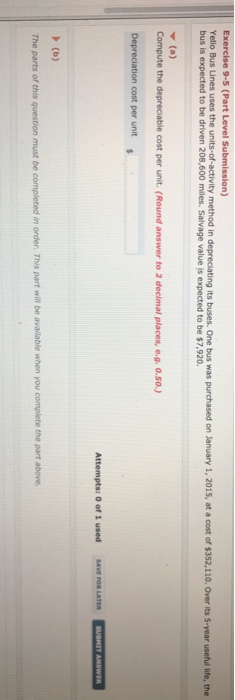 Solved Yello Bus Lines uses the units-of-activity method in | Chegg.com