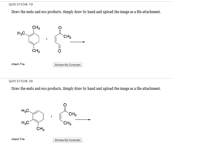 Solved QUESTION 19 Draw the endo and exo products. Simply | Chegg.com