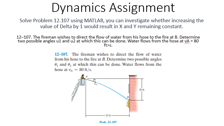 Dynamics Assignment Solve Problem 12.107 using | Chegg.com