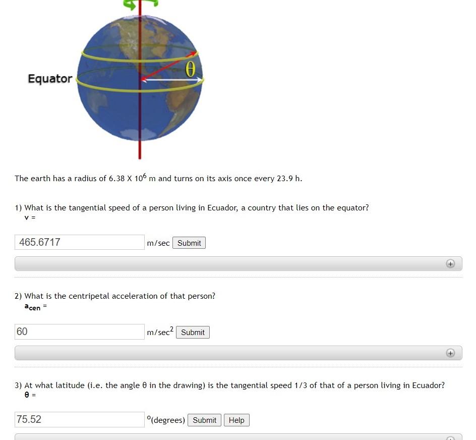 Solved - 0 Equator The earth has a radius of 6.38 X 106m and | Chegg.com