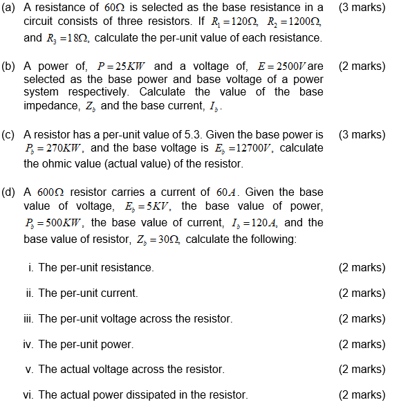 Solved (a) A resistance of 600 is selected as the base | Chegg.com
