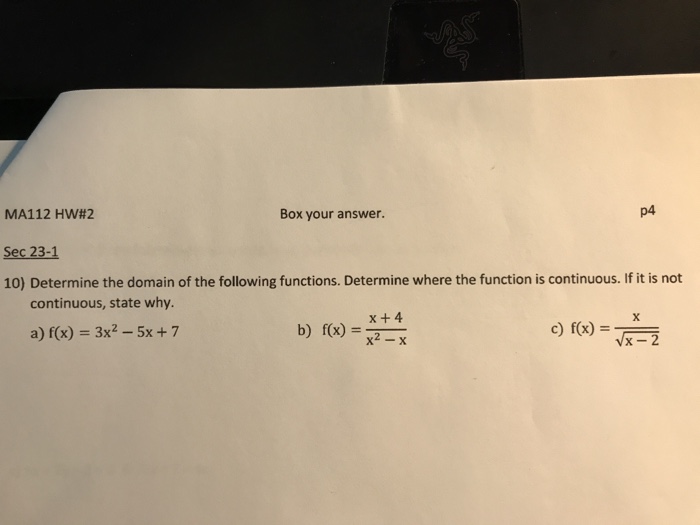 Solved MA112 Hw#2 Box your answer. p4 Sec 23-1 10) Determine | Chegg.com