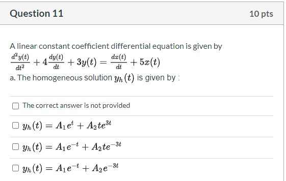 Solved Question 11 10 pts dyſt) A linear constant | Chegg.com