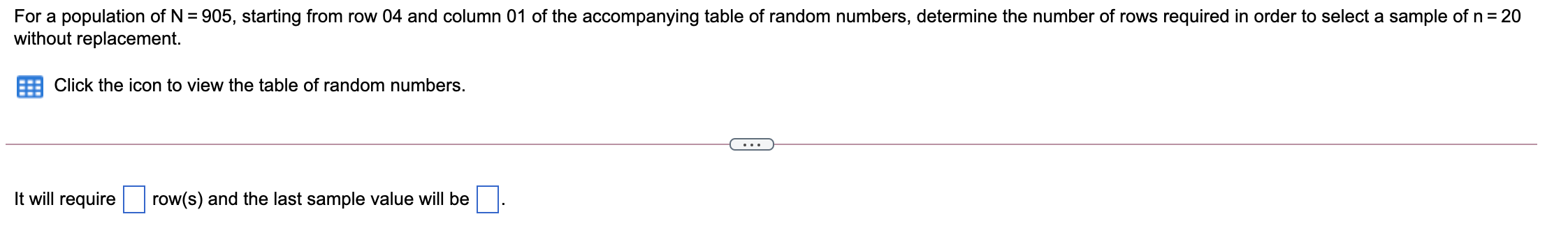 Solved = For a population of N = 905, starting from row 04 | Chegg.com