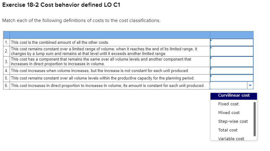 Solved Exercise 18-2 Cost behavior defined LO C1 Match each | Chegg.com