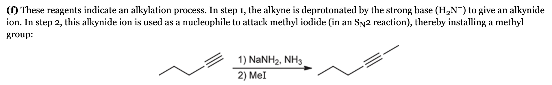 Solved (f) ﻿These reagents indicate an alkylation process. | Chegg.com