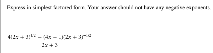 Solved Express in simplest factored form. Your answer should | Chegg.com