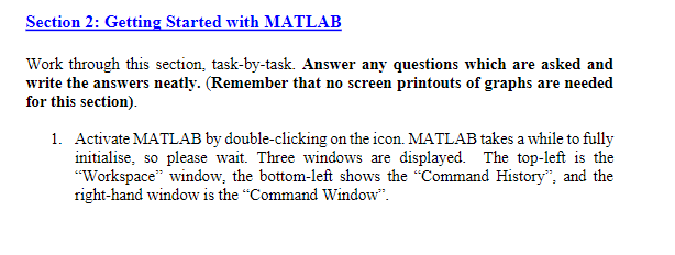 Solved 2. MATLAB commands are entered by typing in the | Chegg.com