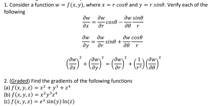 Solved 1. Consider a function w=f(x,y), where x=rcosθ and | Chegg.com