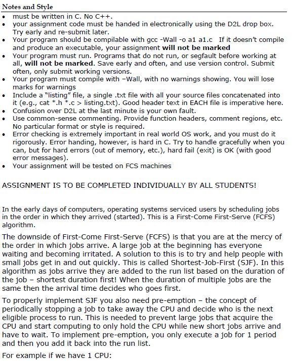 Notes and Style • must be written in C. No C++. • | Chegg.com