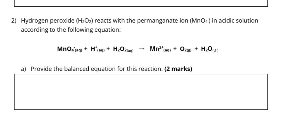 Solved 2) Hydrogen peroxide (H2O2) reacts with the | Chegg.com