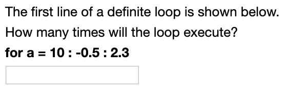 Solved The first line of a definite loop is shown below. How | Chegg.com
