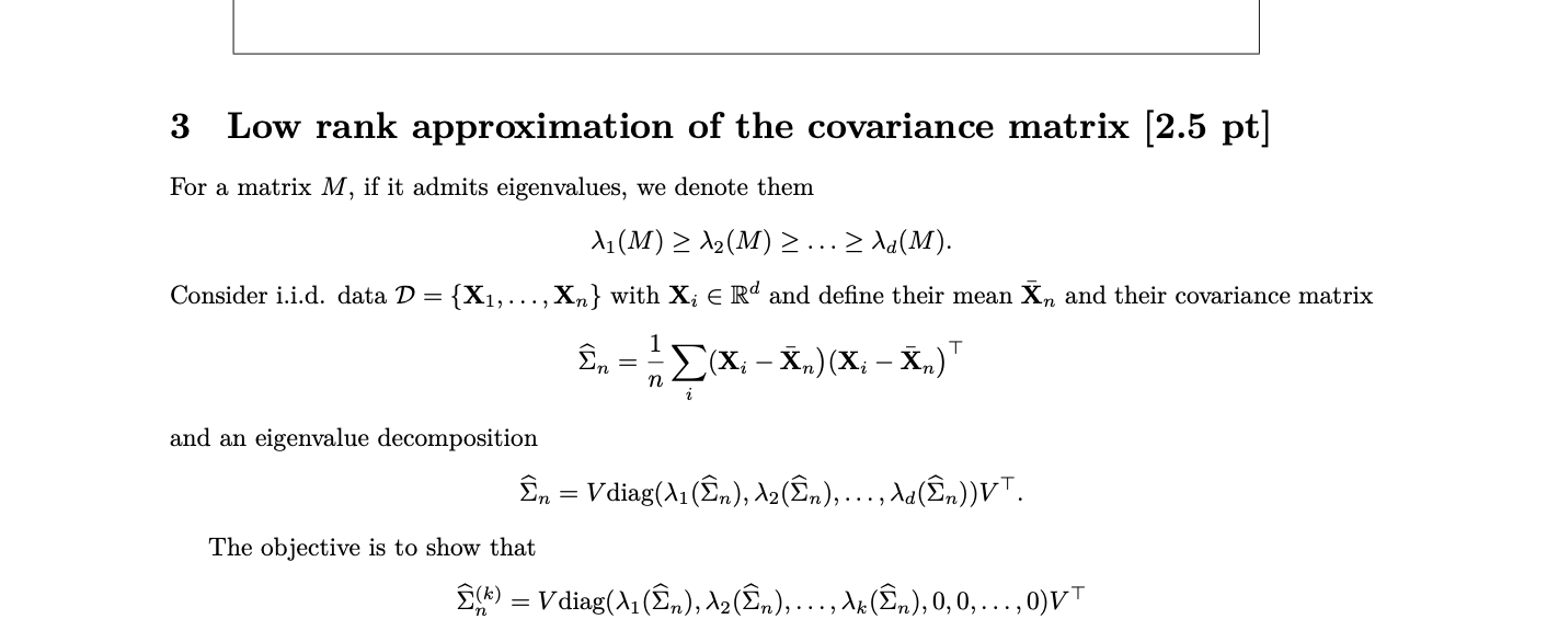 3 Low rank approximation of the covariance matrix | Chegg.com 3 Low rank approximation of the covariance matrix | Chegg.com