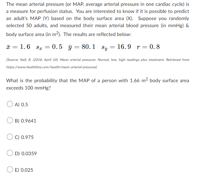 Solved The mean arterial pressure (or MAP, average arterial | Chegg.com