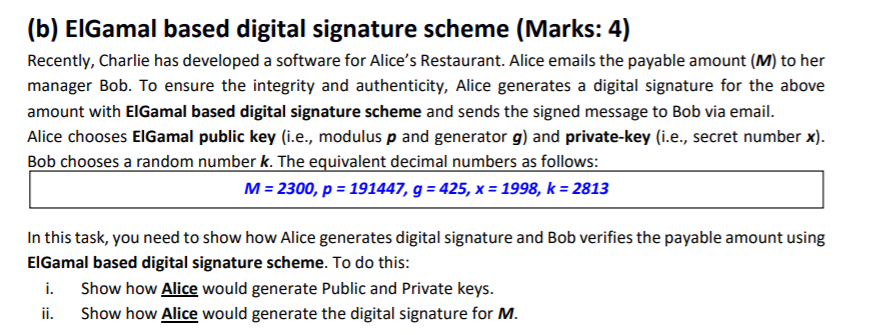 Solved Q2. Application of Digital Signature (Marks: 7) The | Chegg.com