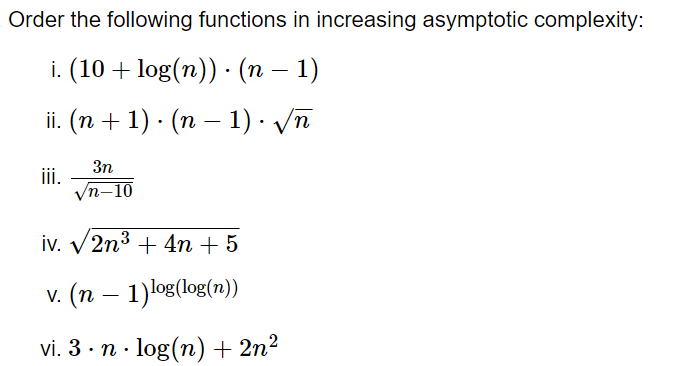 Solved Order the following functions in increasing | Chegg.com