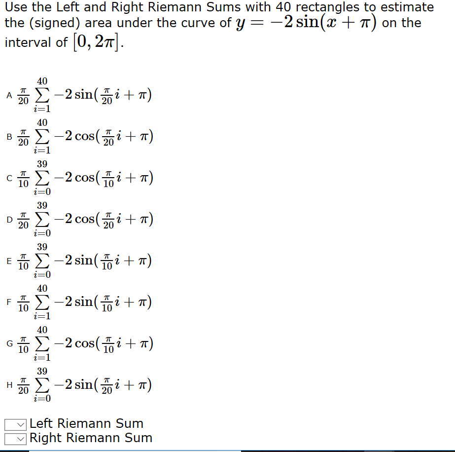 Solved Use the Left and Right Riemann Sums with 40 | Chegg.com