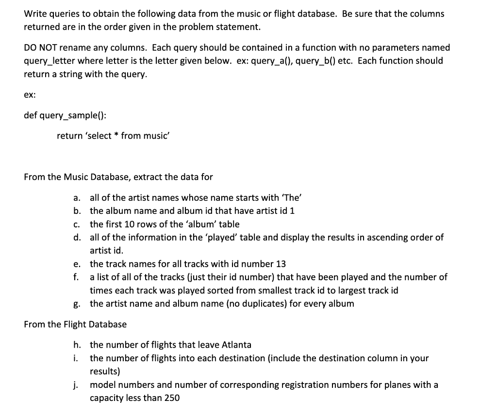 Solved Write queries to obtain the following data from the | Chegg.com