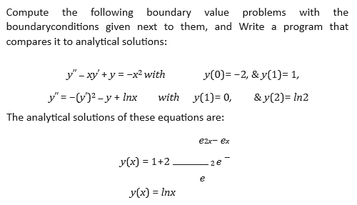 Solved Compute the following boundary value problems with | Chegg.com