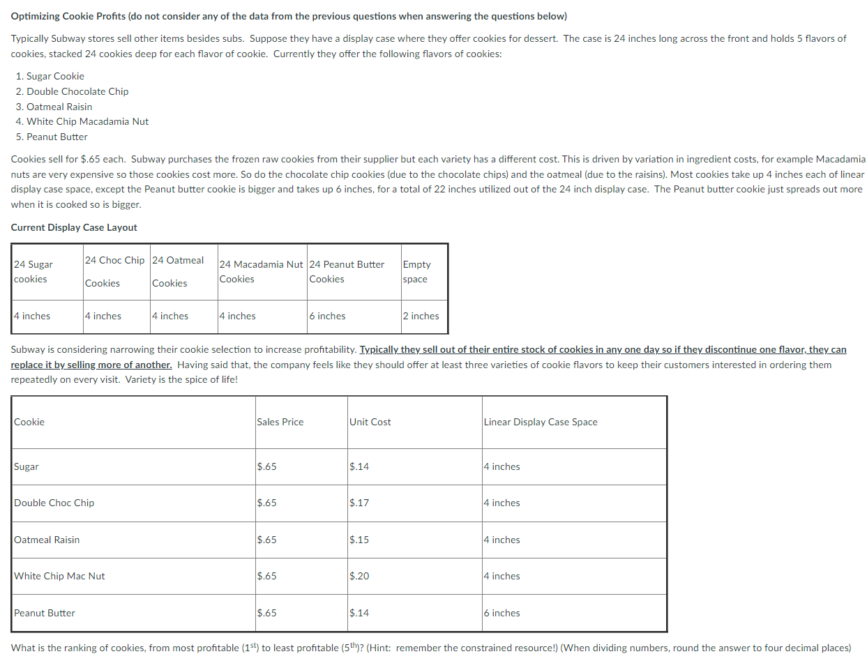 Optimizing Cookie Profits (do not consider any of the | Chegg.com