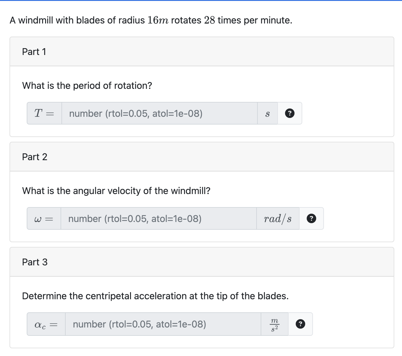 Solved A windmill with blades of radius 16 m rotates 28 | Chegg.com