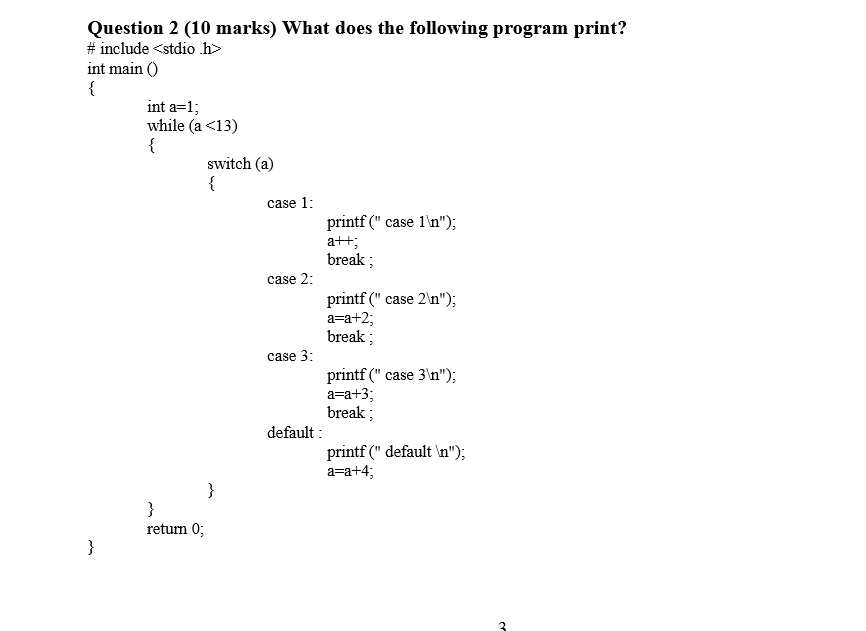 Solved Question 2 10 Marks What Does The Following Program