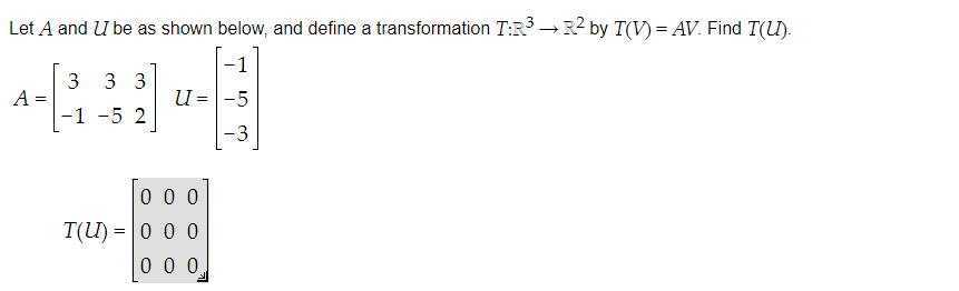 Solved Let A and U be as shown below, and define a | Chegg.com