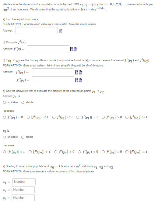 Solved We describe the dynamics of a population of ants by | Chegg.com