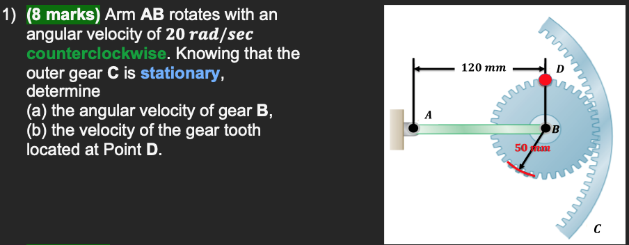 Solved 1) (8 marks) Arm AB rotates with an angular velocity | Chegg.com