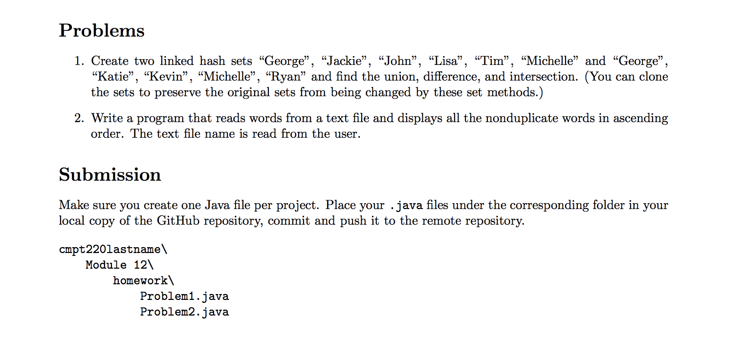 Solved 1. Create two linked hash sets “George”, “Jackie”, | Chegg.com