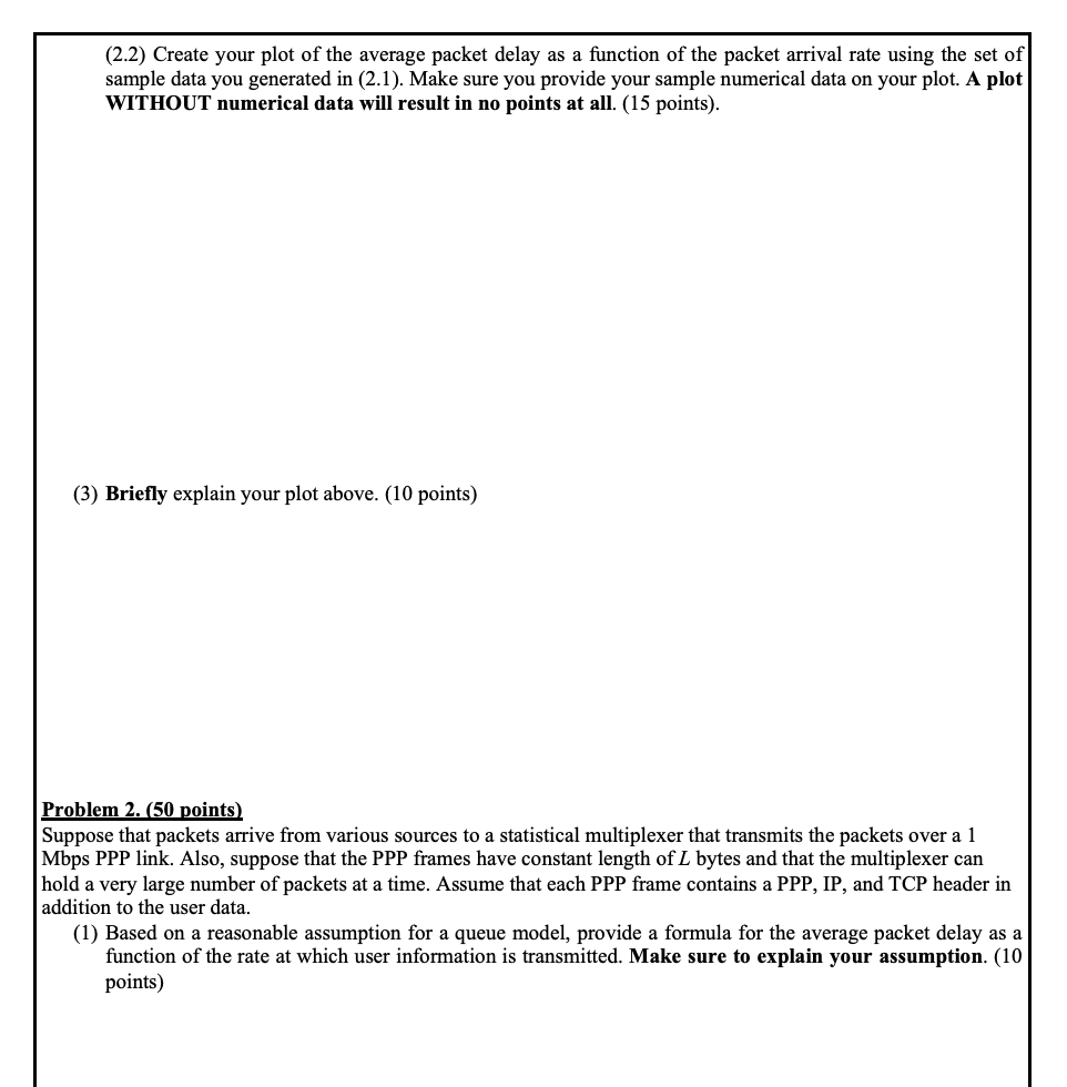 Problem 1. (50 points) Suppose that packets arrive | Chegg.com
