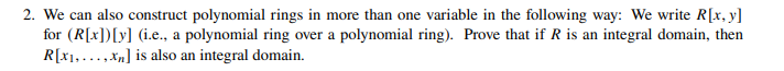 Solved 2. We can also construct polynomial rings in more | Chegg.com
