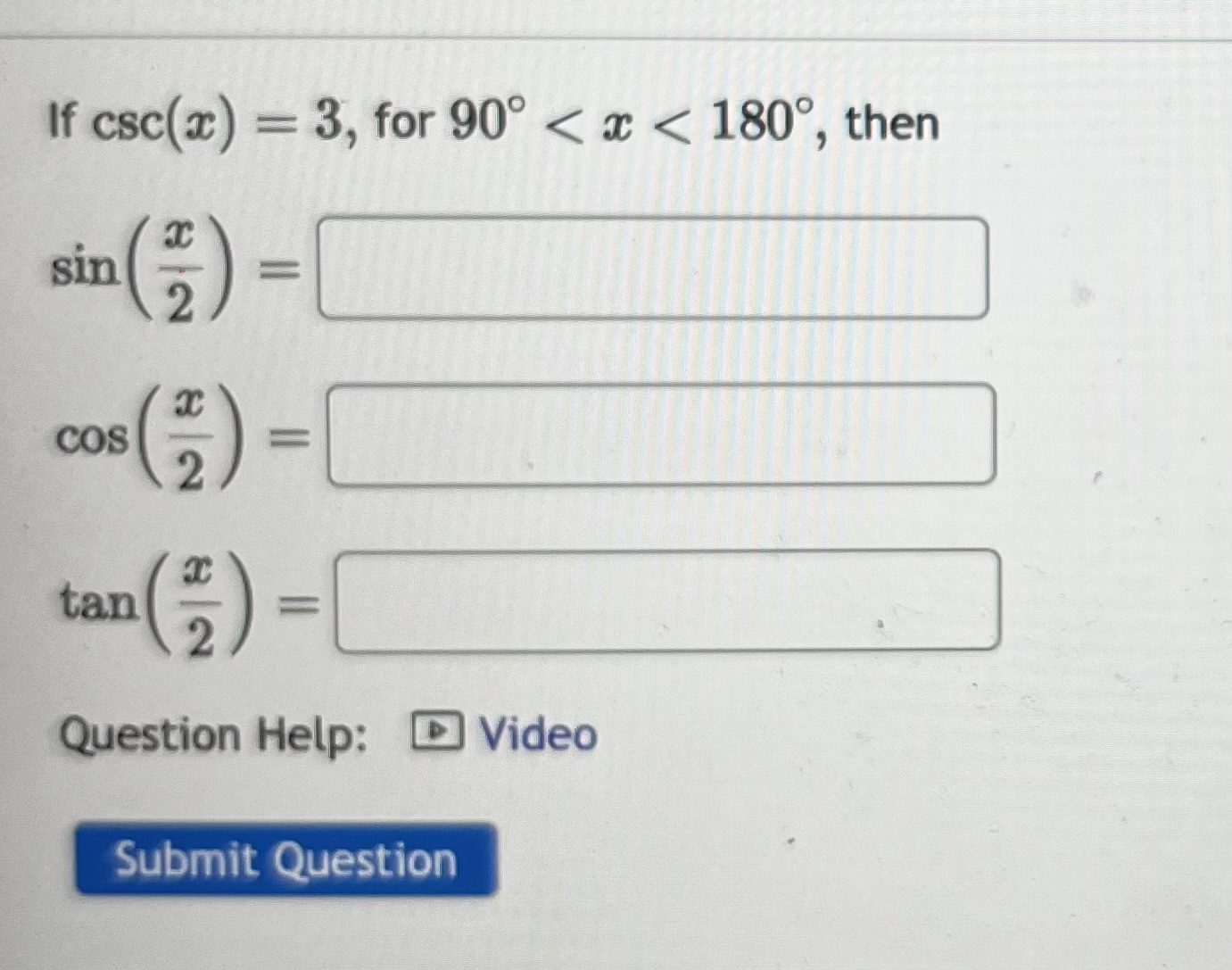 Solved If csc(x)=3, for 90∘ | Chegg.com