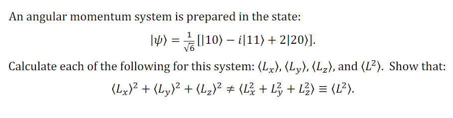 Solved An angular momentum system is prepared in the state: | Chegg.com