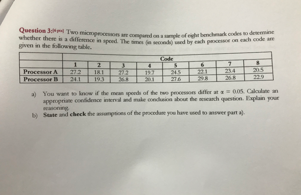 Solved Question 3:(6pts] Two microprocessors whether there | Chegg.com