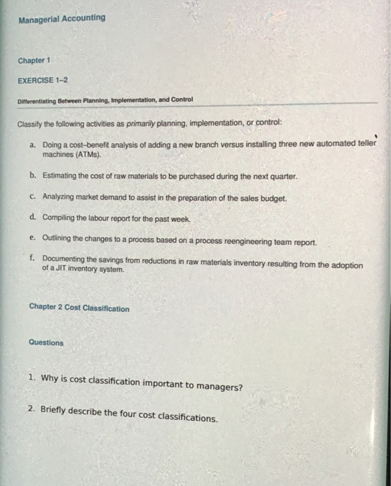 Solved Managerial Accounting Chapter 1 EXERCISE 1-2 | Chegg.com