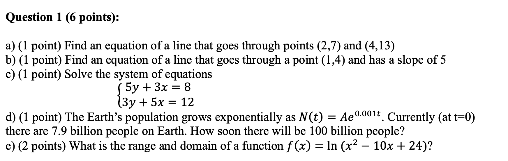 Solved Question 1 (6 points): a) (1 point) Find an equation | Chegg.com